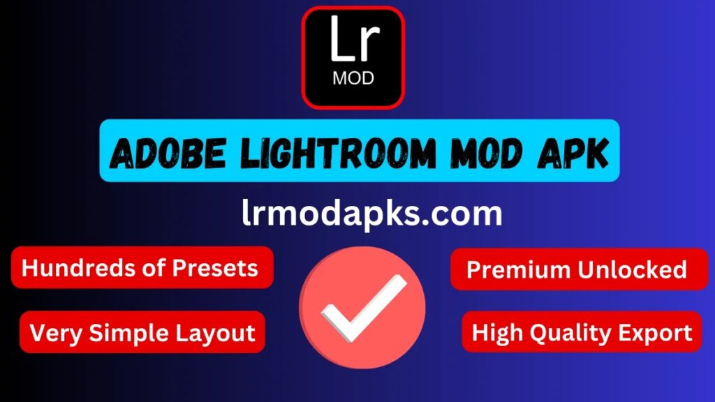 Lightroom Mod Apk v10.0.1 For Android Premium Fully Unlocked