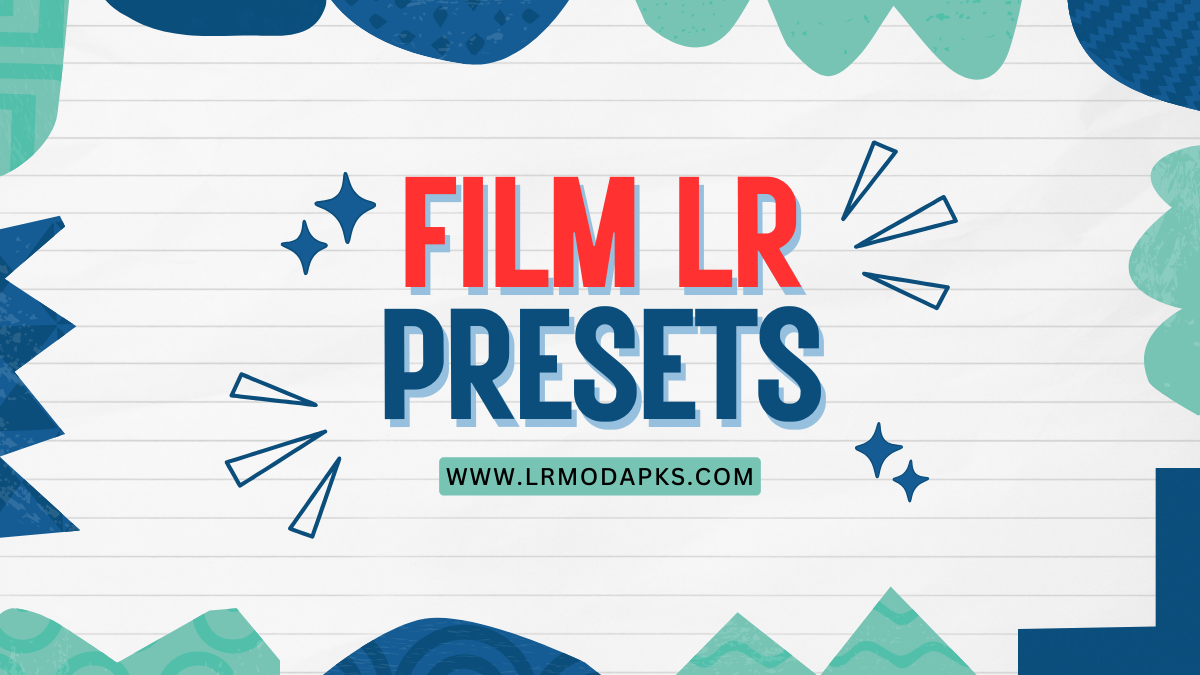 Top Best Lightroom Film Presets Free Download [2025]